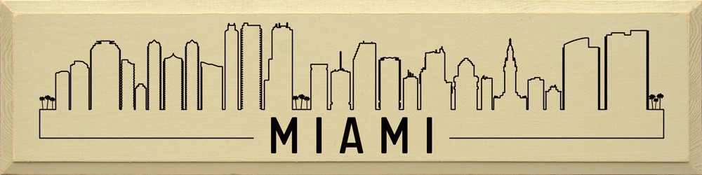 Miami Skyline |City Skyline Wood Signs | Sawdust City Wood Signs