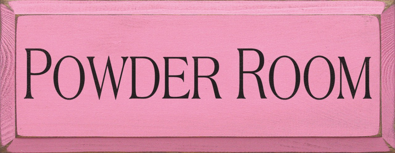 Powder Room |Bathroom Wood Sign | Sawdust City Wood Signs