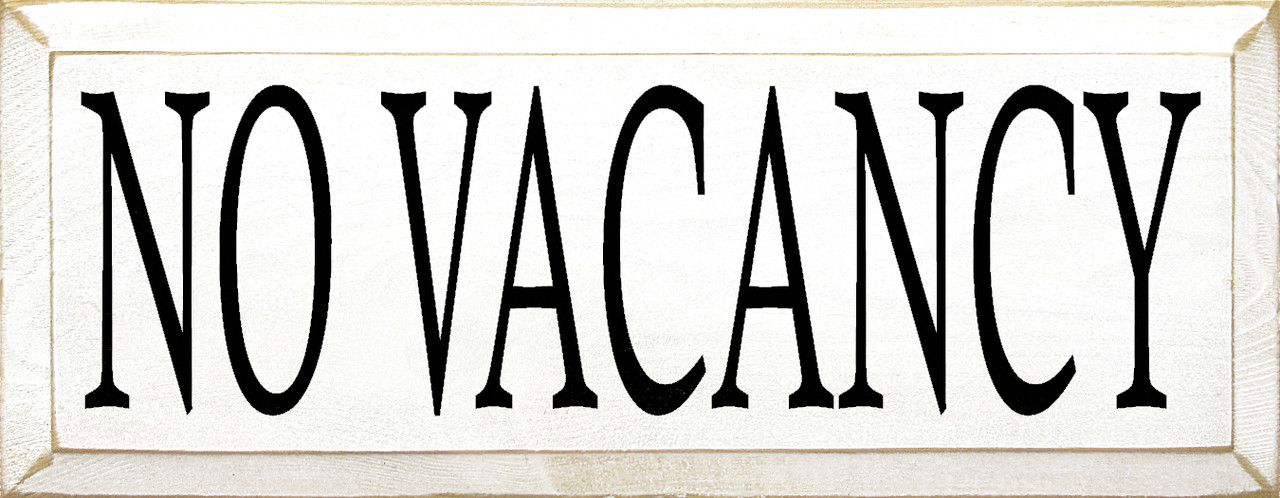 No Vacancy | Simple Wood Sign | Sawdust City Wood Signs