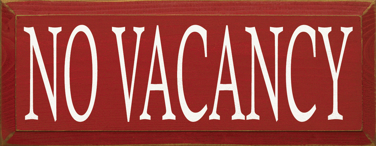 No Vacancy | Simple Wood Sign | Sawdust City Wood Signs