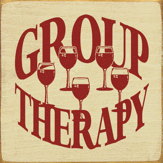 Group Therapy (with wine glasses) |Wine Wood Signs | Sawdust City Wood ...