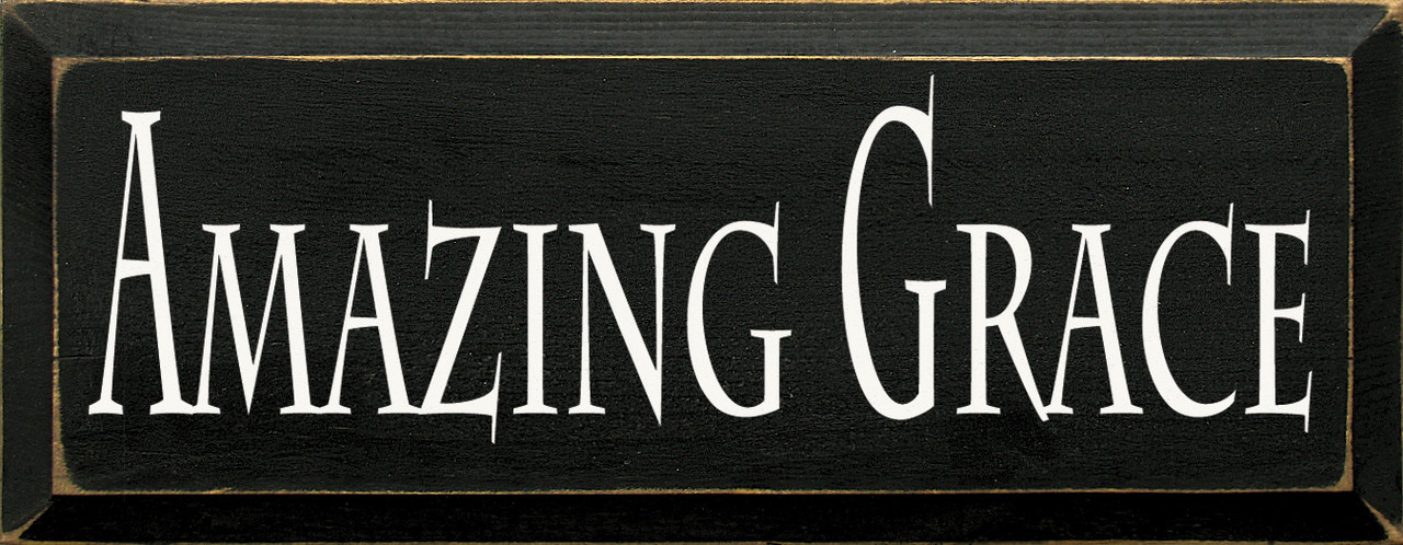 Amazing Grace | Christian Wood Sign| Sawdust City Wood Signs