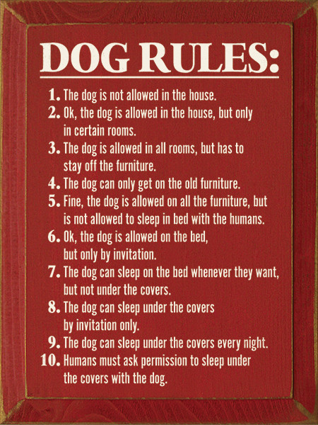 Dog Rules 1 The Dog Is Not Allowed In The House Dog Rules Wood Dog Rules 1 The Dog Is Not Allowed In The House Dog Rules Wood