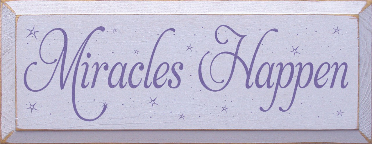 Expect A Miracle|Inspirational Wood Sign| Sawdust City Wood Signs