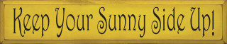 Keep Your Sunny Side Up! |Inspirational Summer Wood Sign| Sawdust City ...