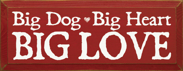 Big Dog Big Heart Big Love |Dog Wood Sign | Sawdust City Wood Signs