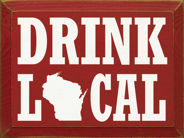 Drink Local (Personalized State) |Brewery Wood Sign| Sawdust City Wood ...