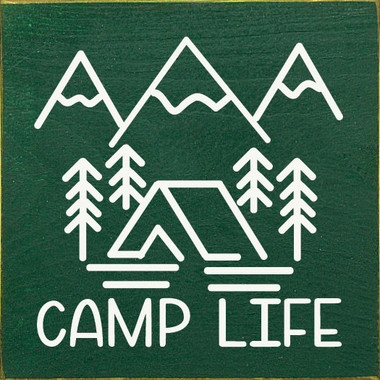 Camp Life | Wood Camping Sign | Sawdust City Wood Signs