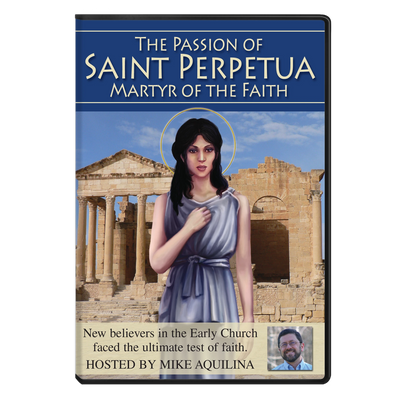 Catholic Heroes of the Faith - The Passion of Saint Perpetua (Documentary)