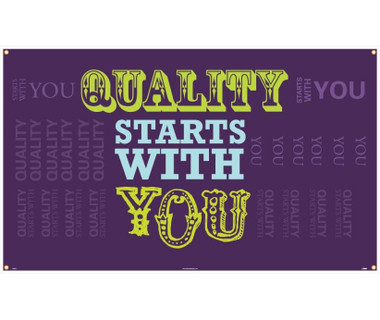 Banner - Quality Starts With You - 3Ft X 5Ft - BT547 - Jendco Safety Supply