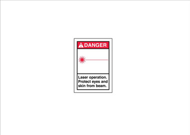 ANSI Danger Safety Label: Laser Operation - Protect Eyes and Skin From ...