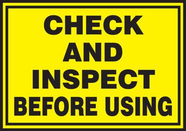 Safety Label: Check And Inspect Before Using 3 1/2" x 5" Adhesive Dura ...