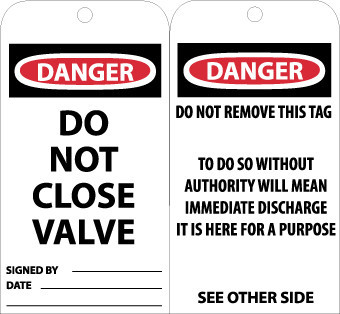 Tags - Danger: Do Not Close Valve - 6X3 - Unrip Vinyl - Pack of 25 W ...