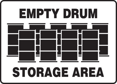 Safety Sign: Empty Drum Storage Area 10" x 14" Aluma-Lite 1/Each ...