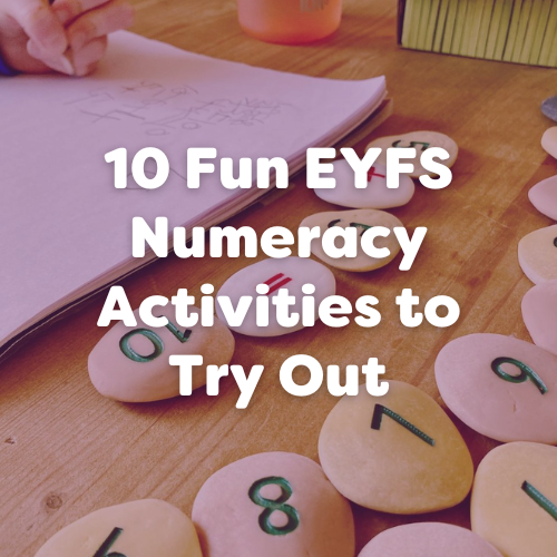 EYFS Numeracy Activities: 10 Fun Ways to Boost Early Maths Skills ...