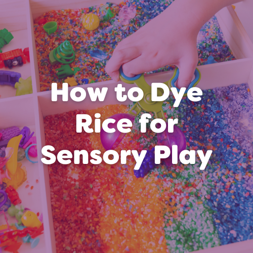 How to Dye Rice for Sensory Play - Early Years Resources