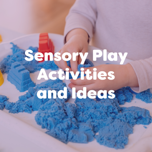 Sensory Play Activities and Ideas - Early Years Resources