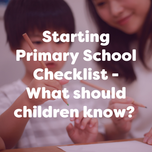 Starting Primary School Checklist – what are children expected to know ...