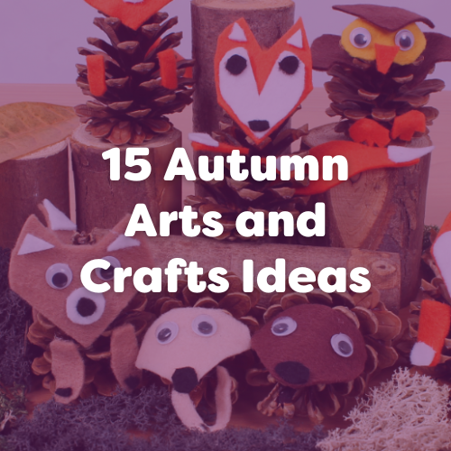 15 Autumn Arts and Crafts Ideas for Early Years - Early Years Resources