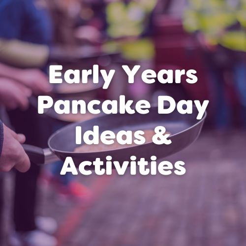 EYFS Pancake Day Activities & Ideas - Early Years Resources