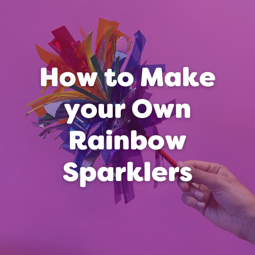 How to Make your Own Rainbow Sparklers - Early Years Resources
