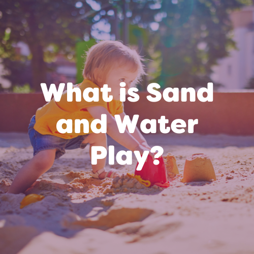 What is Sand and Water Play? - Early Years Resources