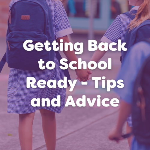Getting Back to School Ready - Tips and Advice - Early Years Resources
