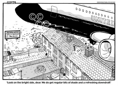 25104163-mac cartoon DM 18 07 13 P. 17 about Heathrow, showing a low ...