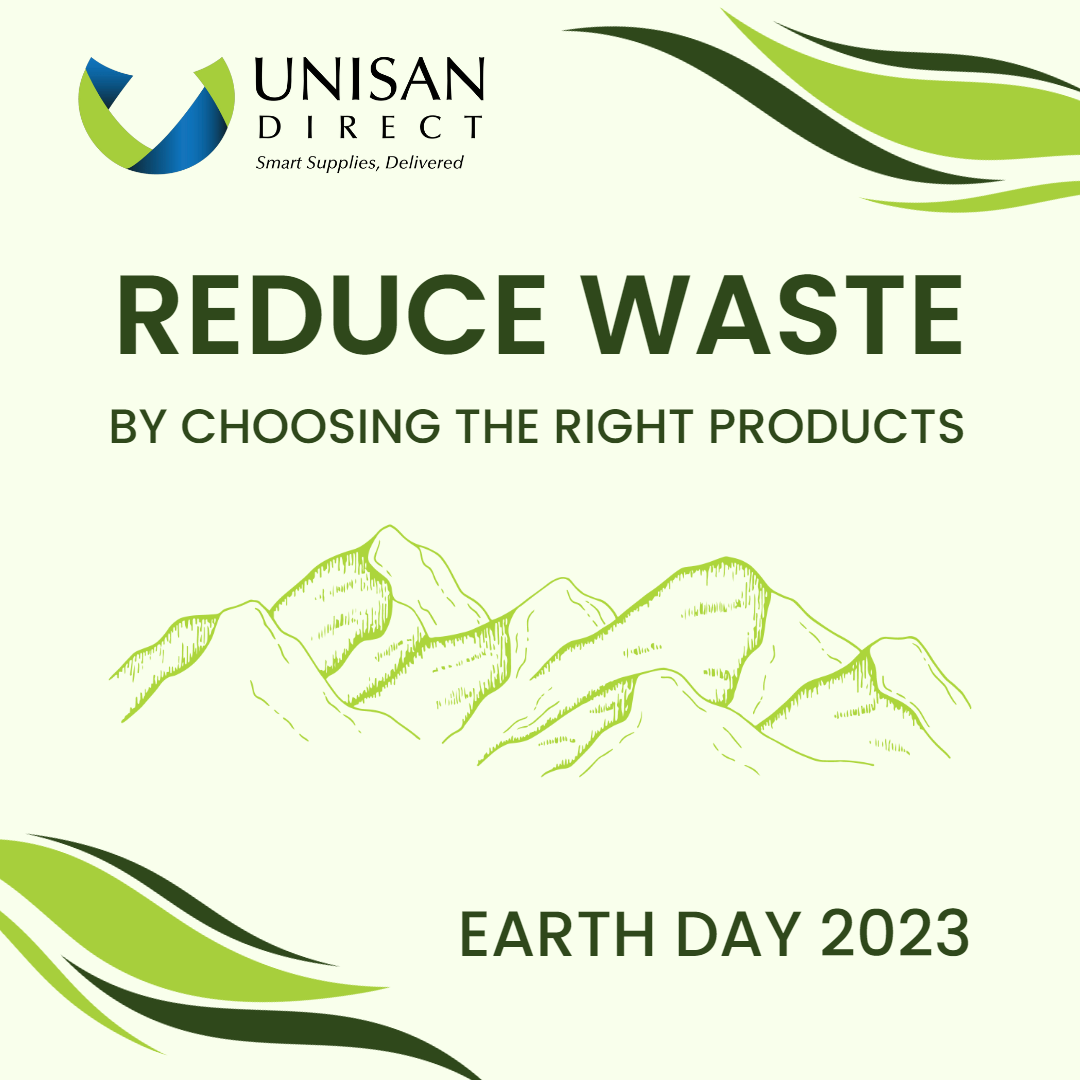 Earth Day: Reduce Waste! - Unisan Direct