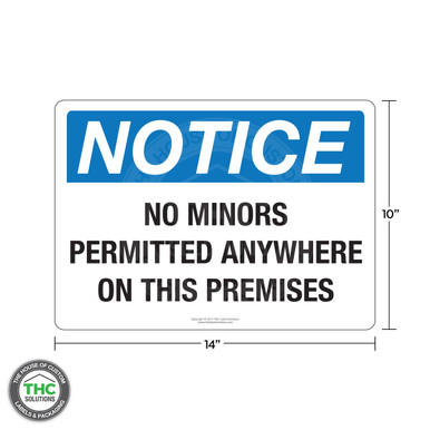 Notice - No Minors Permitted Anywhere on this Premises English ...