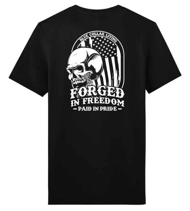 Forged in Freedom- Paid in Pride