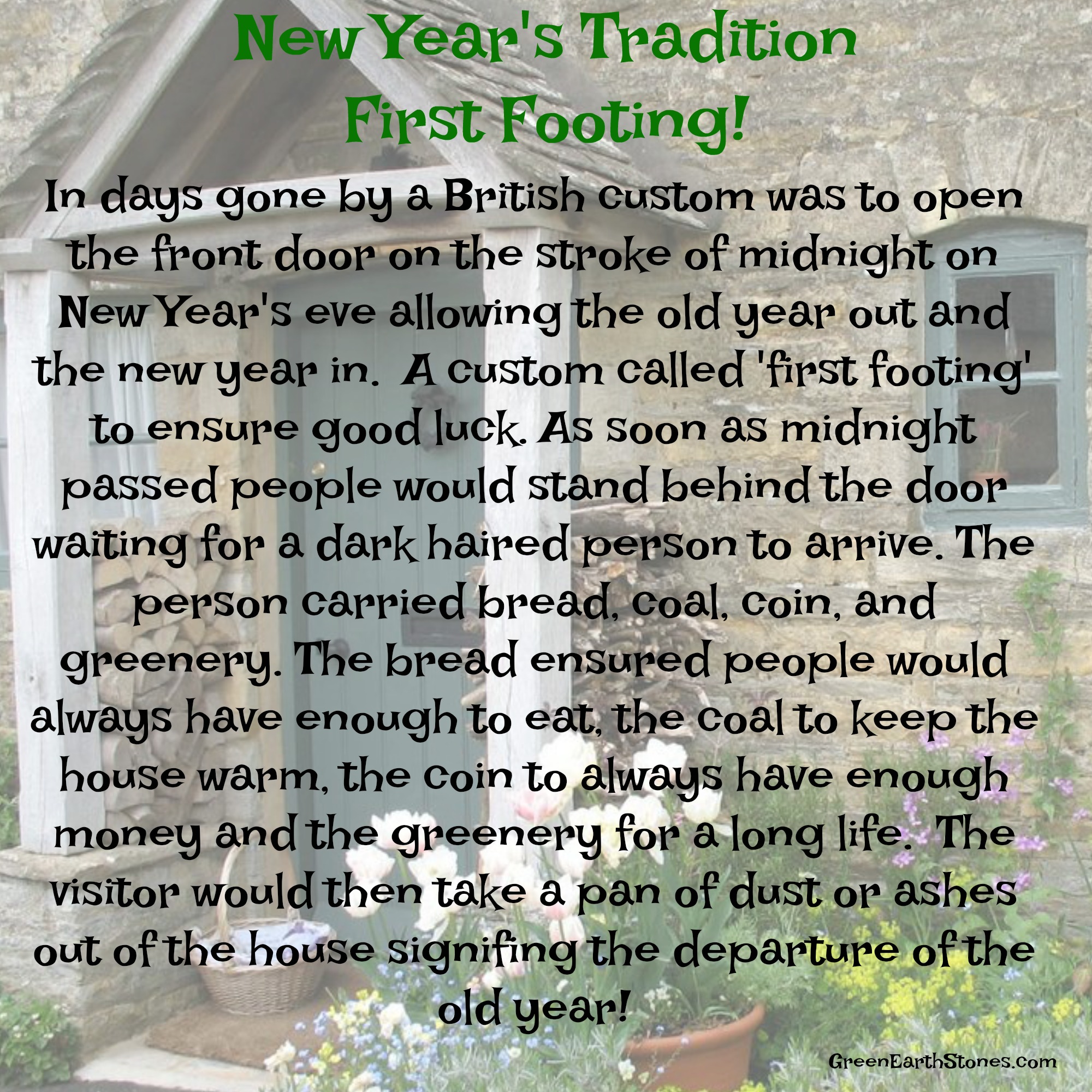 New Year's Eve First Footing! - Green Earth Stones