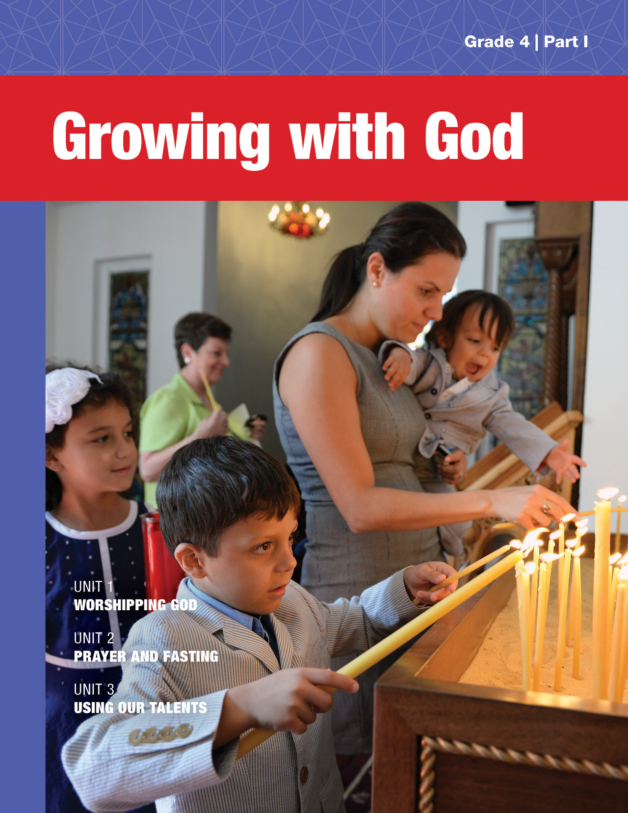 4th-grade-growing-with-god-student-book-part-i-orthodox-marketplace
