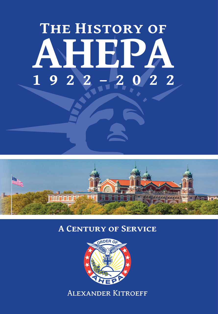 The History of AHEPA 1922-2022: A Century of Service : SE- - Orthodox ...