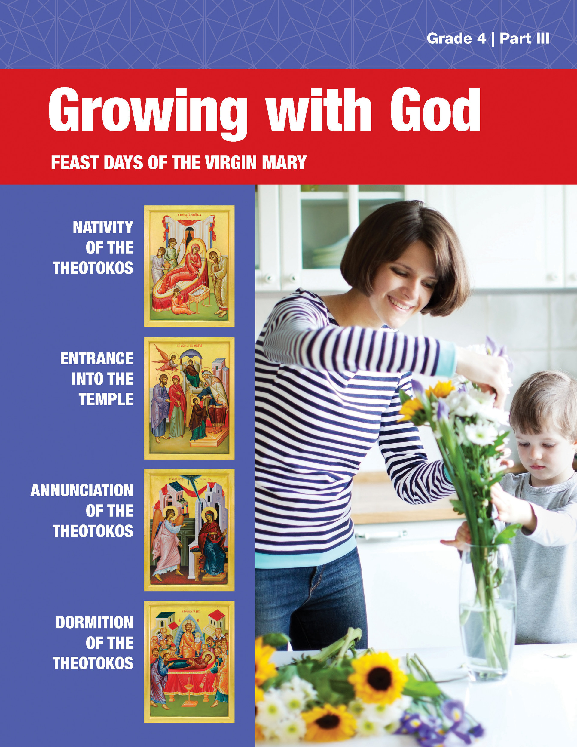 4th Grade: Growing with God Student Book (Part I) - Orthodox Marketplace