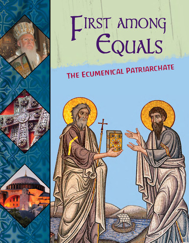 First Among Equals: Ecumenical Patriarch