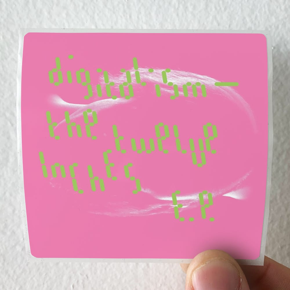 Digitalism The Twelve Inches Ep Album Cover Sticker