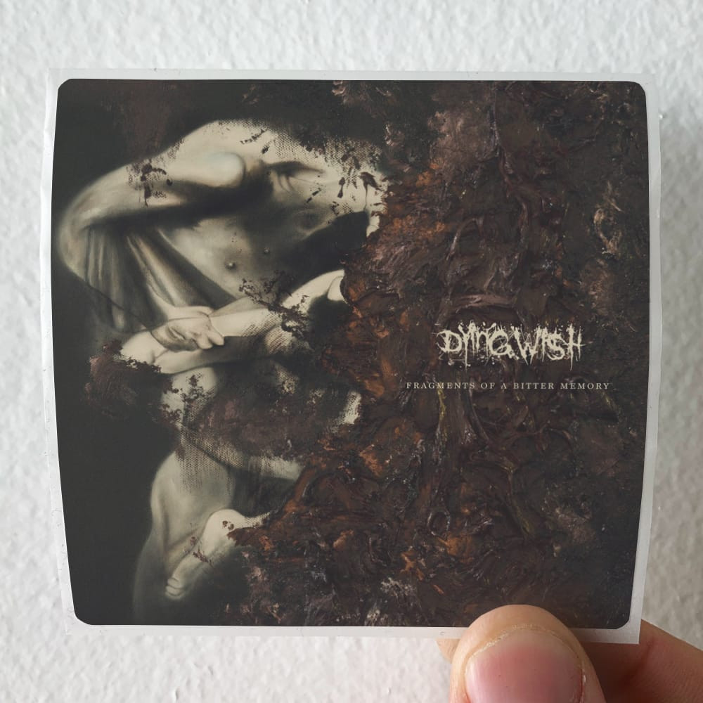 Dying Wish Fragments Of A Bitter Memory Album Cover Sticker