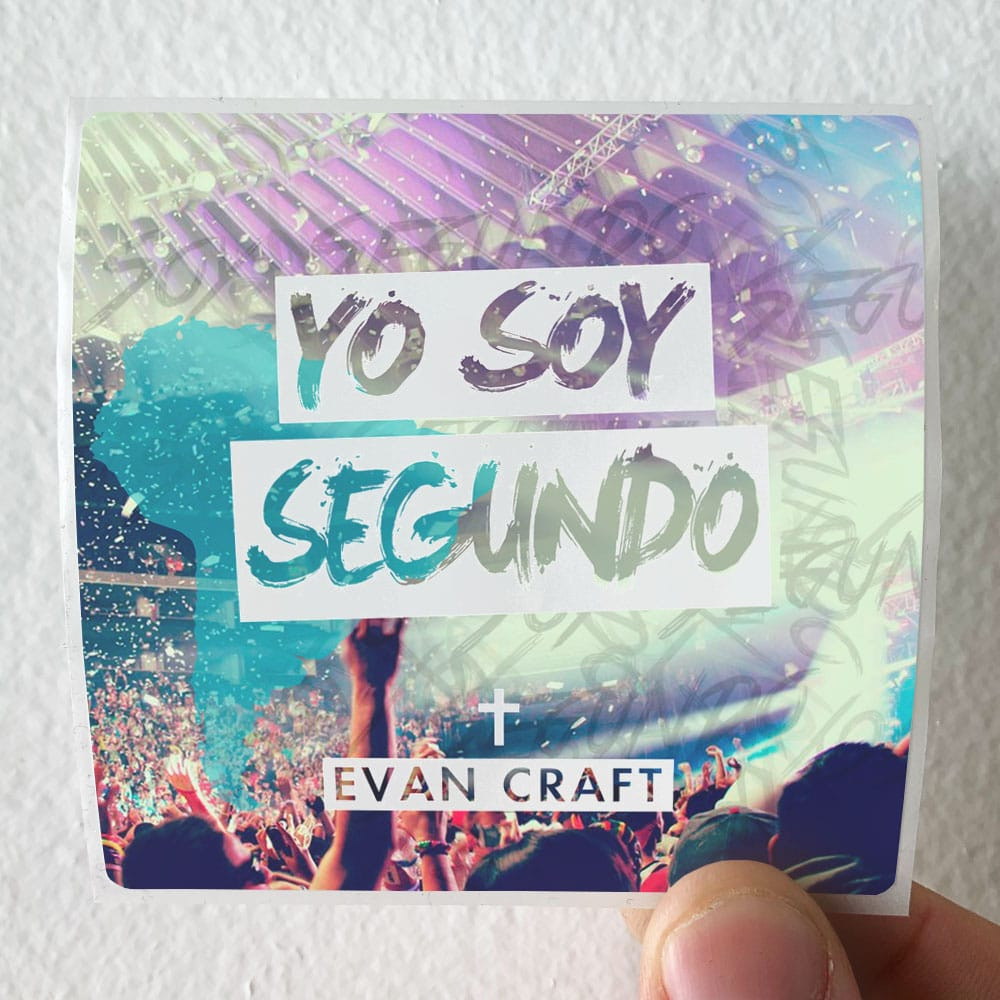 Evan Craft Yo Soy Segundo Album Cover Sticker