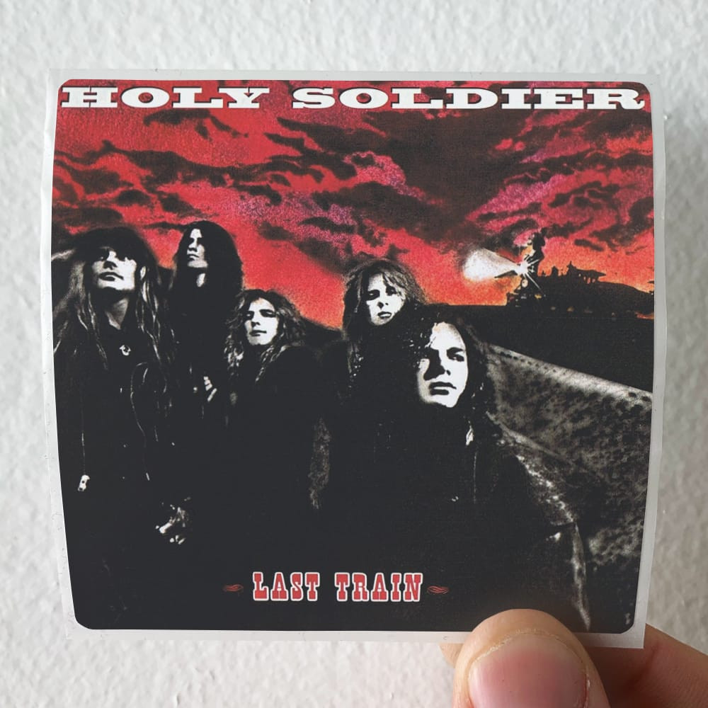 Holy Soldier Last Train Album Cover Sticker