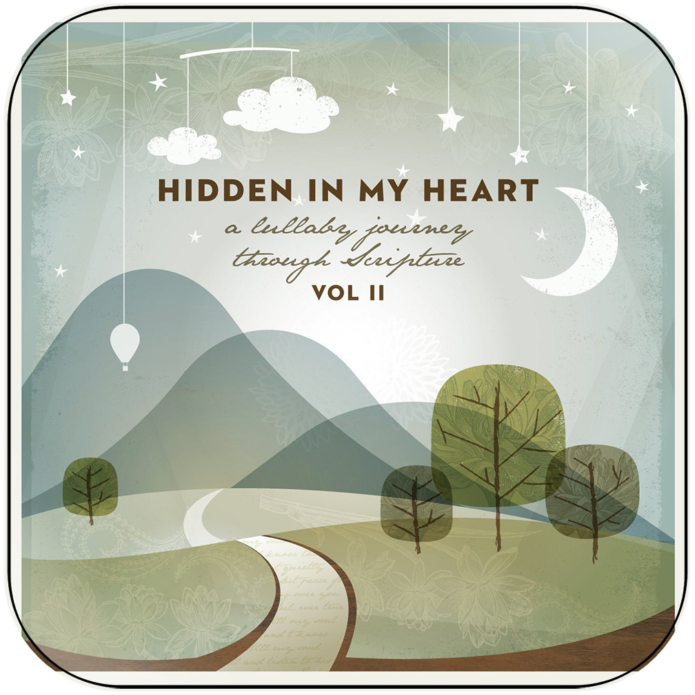 Rebecca Mizell Hidden In My Heart A Lullaby Journey Through Scripture ...