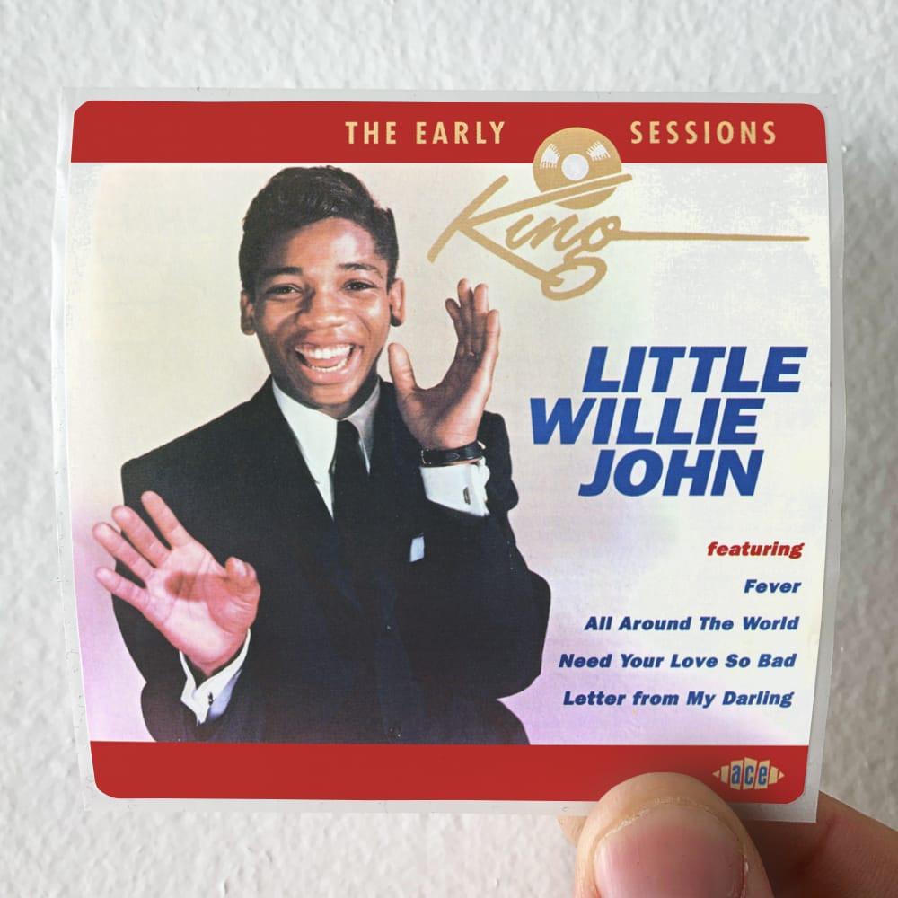 Little Willie John The Early King Sessions Album Cover Sticker