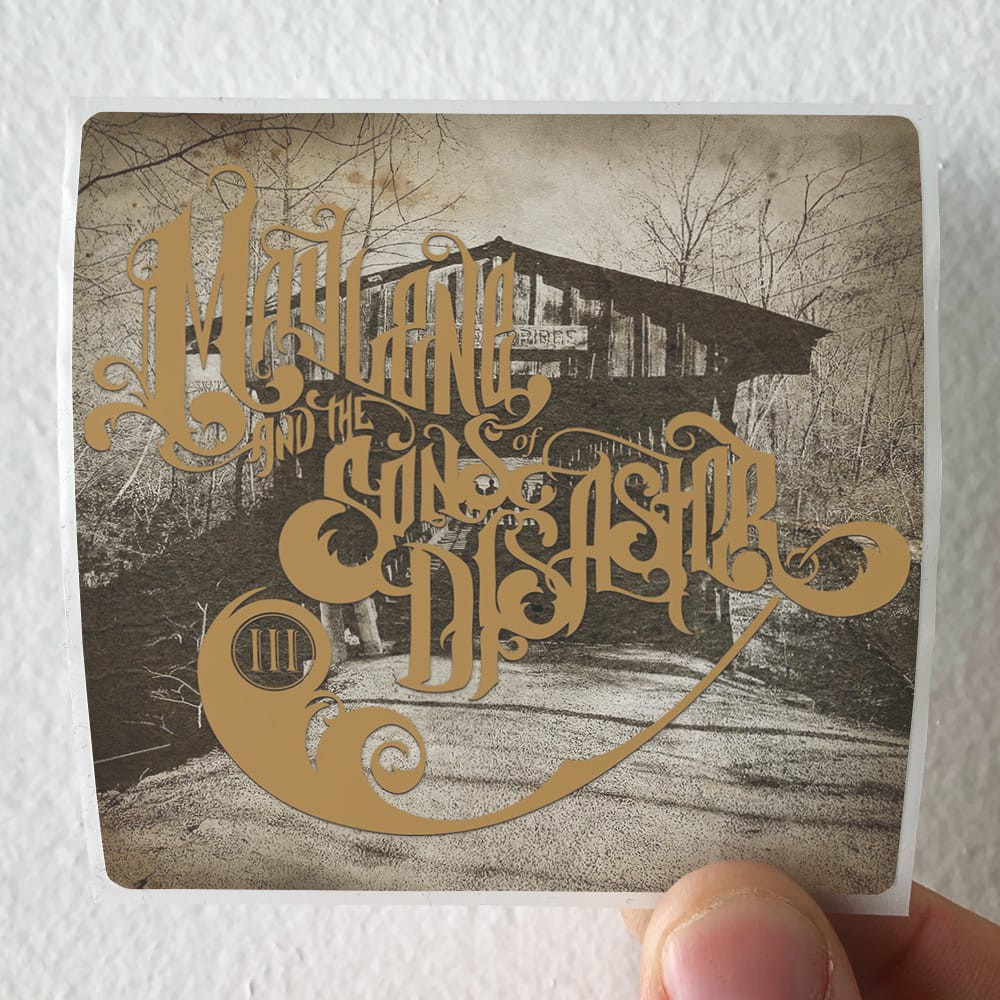 Maylene and the Sons of Disaster Iii Album Cover Sticker