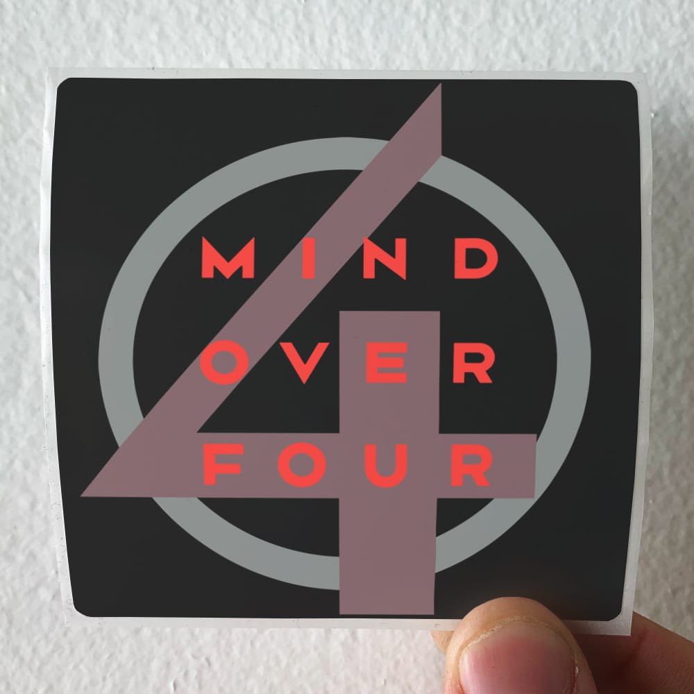Mind Over Four Mind Over Four Album Cover Sticker