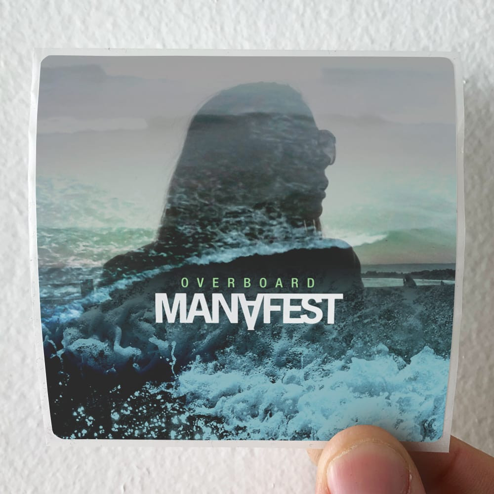 Manafest Overboard Album Cover Sticker