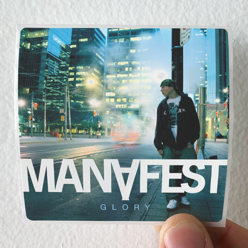 Manafest Glory