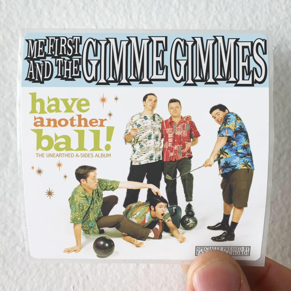 Me First and the Gimme Gimmes Have Another Ball Album Cover Sticker