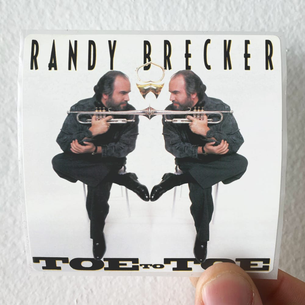 Randy Brecker Toe To Toe Album Cover Sticker