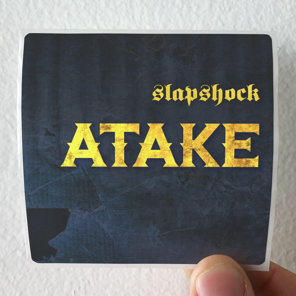 Slapshock Atake Album Cover Sticker