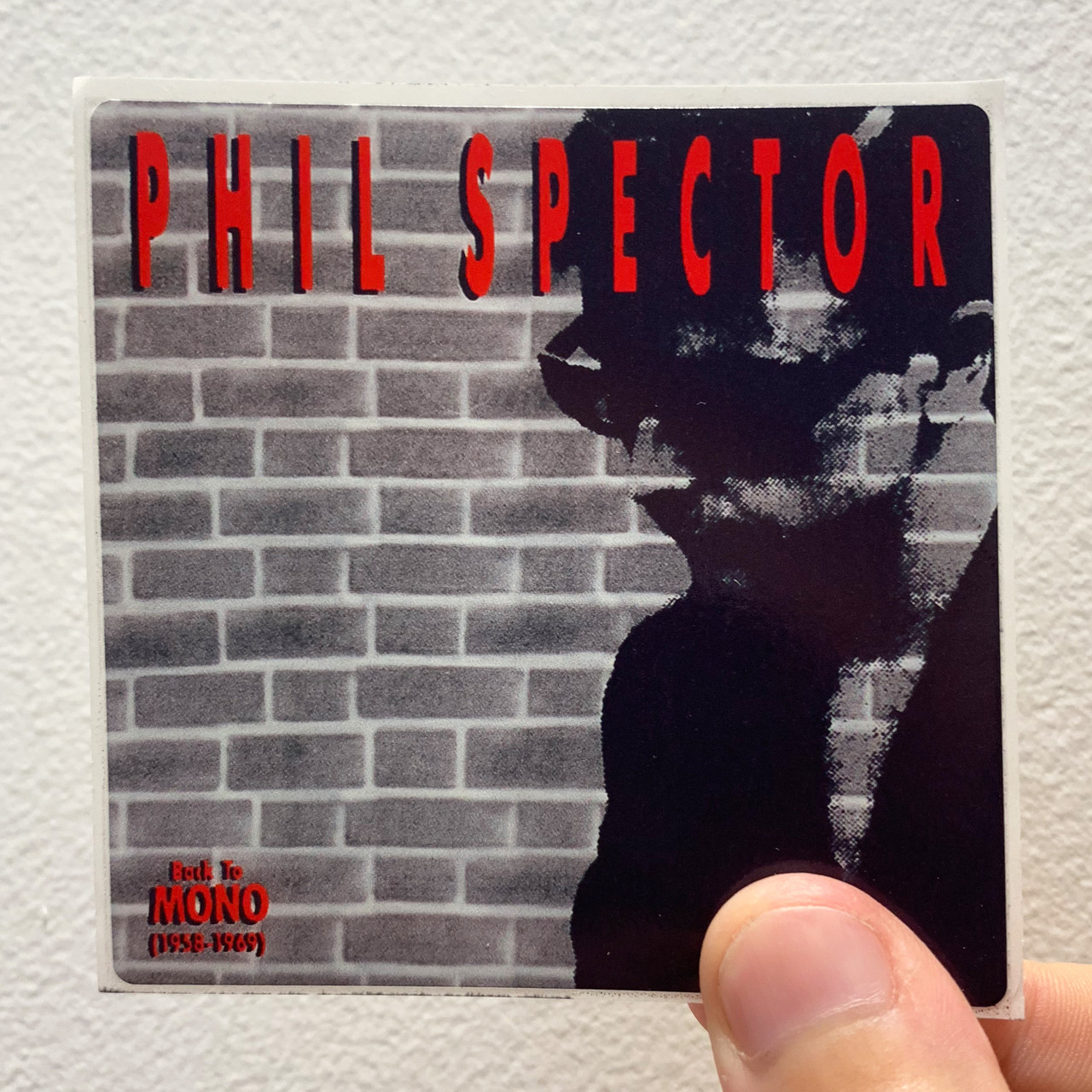 Phil Spector Back to Mono 1958 to 1969 Album Cover Sticker